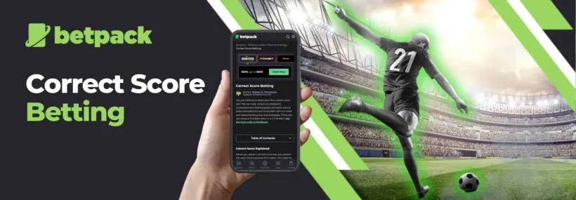 Correct Score Betting Guide | Correct Score Tips & Strategies