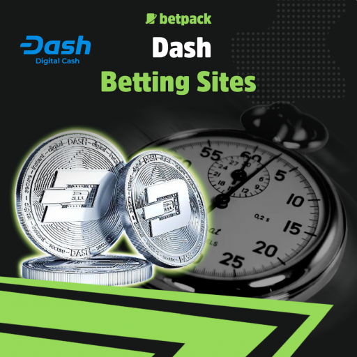 Dash Betting Sites | Betting Sites that Accept Dash 2025